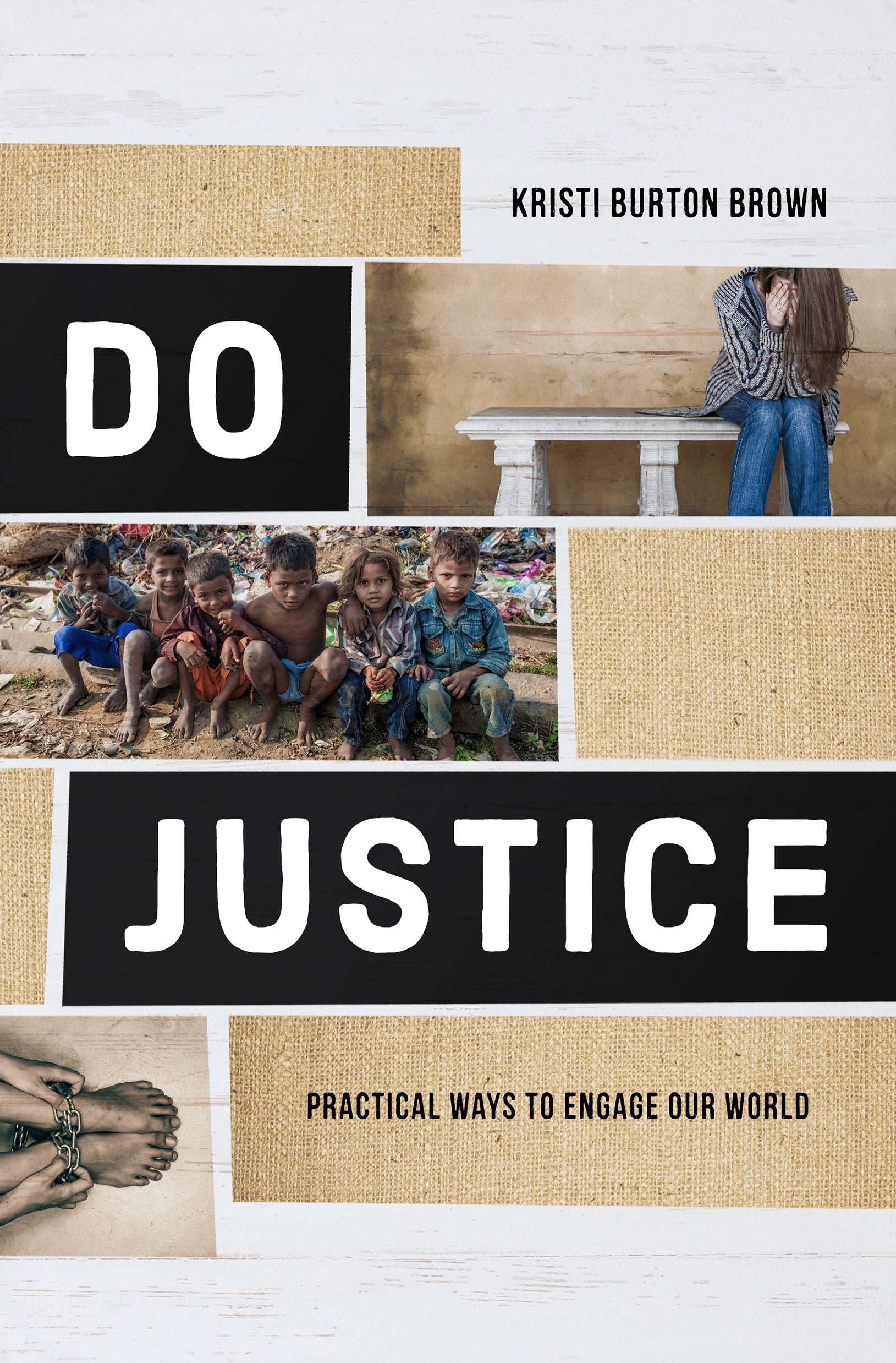 Do Justice: Practical Ways to Engage Our World | Leafwood Publishers